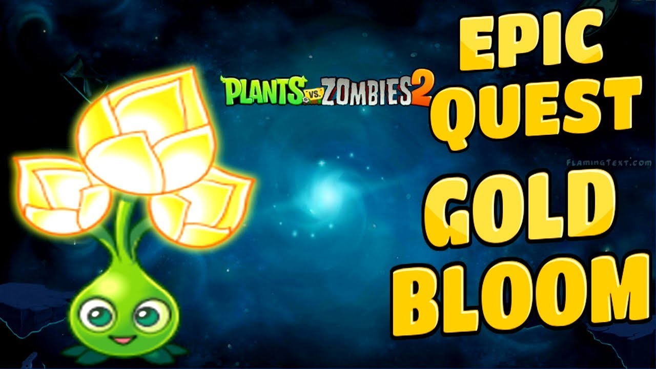 Plants Vs Zombies 2 Epic Quest Gold Bloom All Steps {1 To 8} Non ...