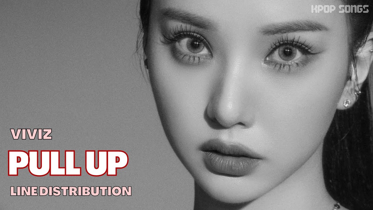 VIVIZ - ‘PULL UP’ MV TEASER 1 (Line Distribution+Color Coded) - YouTube
