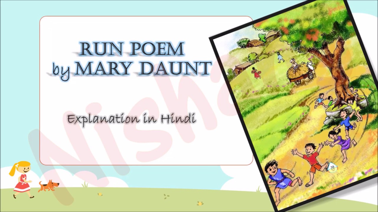 Poem ‘RUN’ by Mary Daunt Explanation in Hindi - YouTube