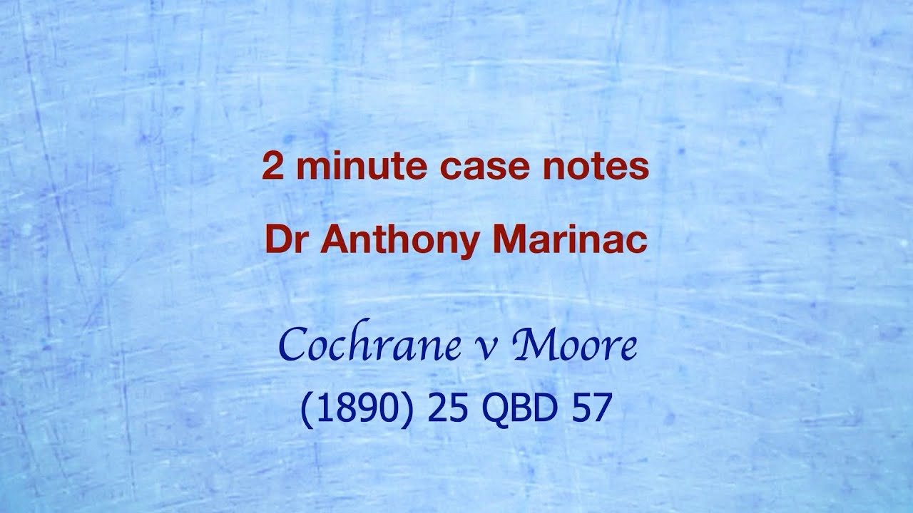 Cochrane v Moore (Gift of a chose in action) - YouTube