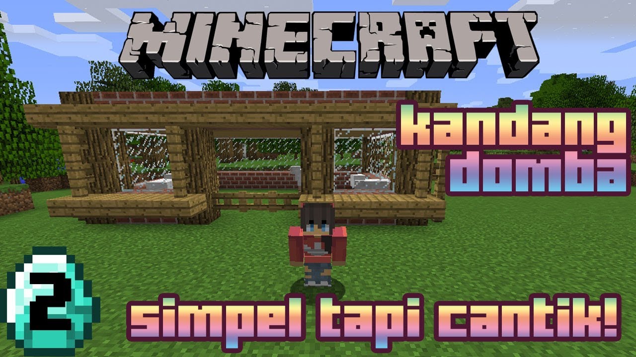 #2 KANDANG DOMBA SIMPEL TAPI CANTIK | Minecraft Survival - YouTube