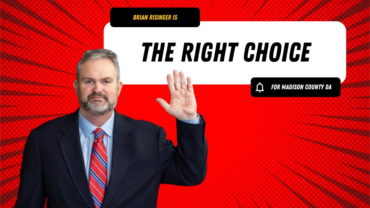 Brad Brock | Brian Risinger is THE Right Choice for Madison County DA ...