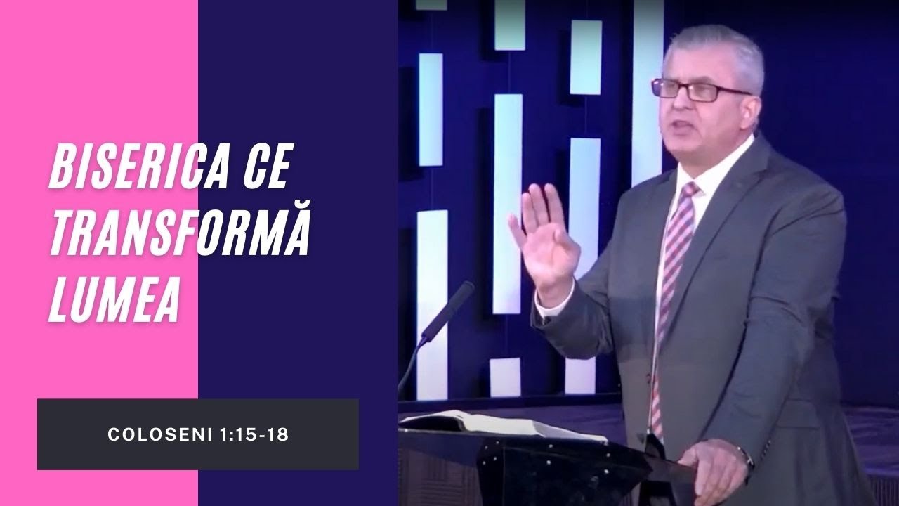 Mircea Filip - Biserica ce transforma lumea (1) - YouTube