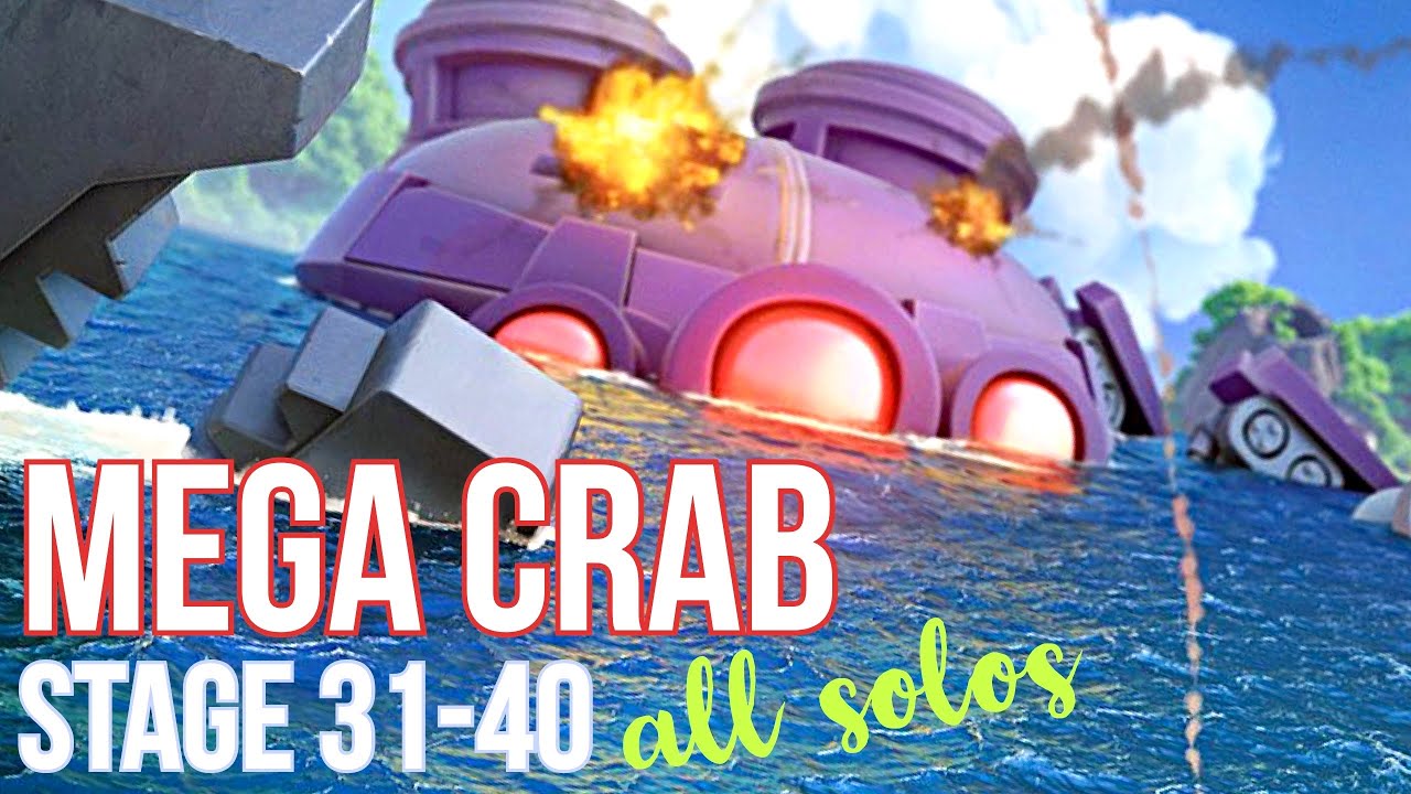MEGA CRAB all solos 👌🏼 STAGES 31/32/33/34/35/36/37/38/39/40 - attack ...