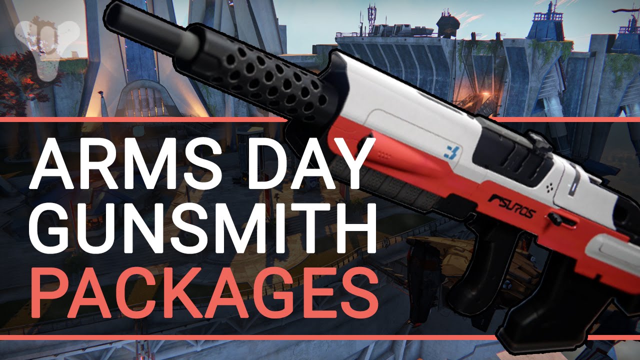Destiny: Arms Day Gunsmith Packages | Week 1 - YouTube