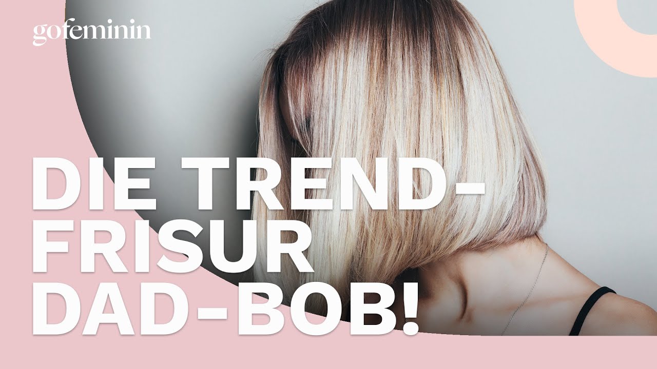 Dad Bob: Das steckt hinter der neuen Trendfrisur - YouTube