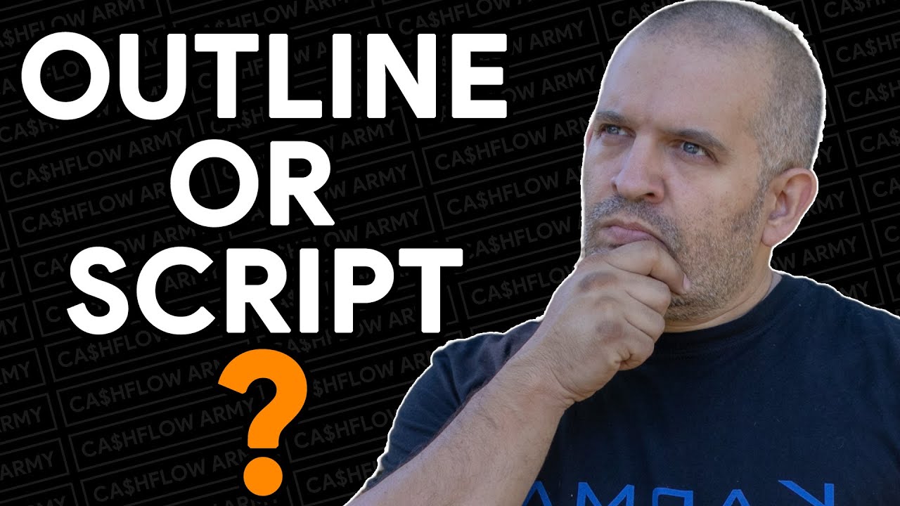Script Or Outline... Which Is Better For Video Content? - YouTube