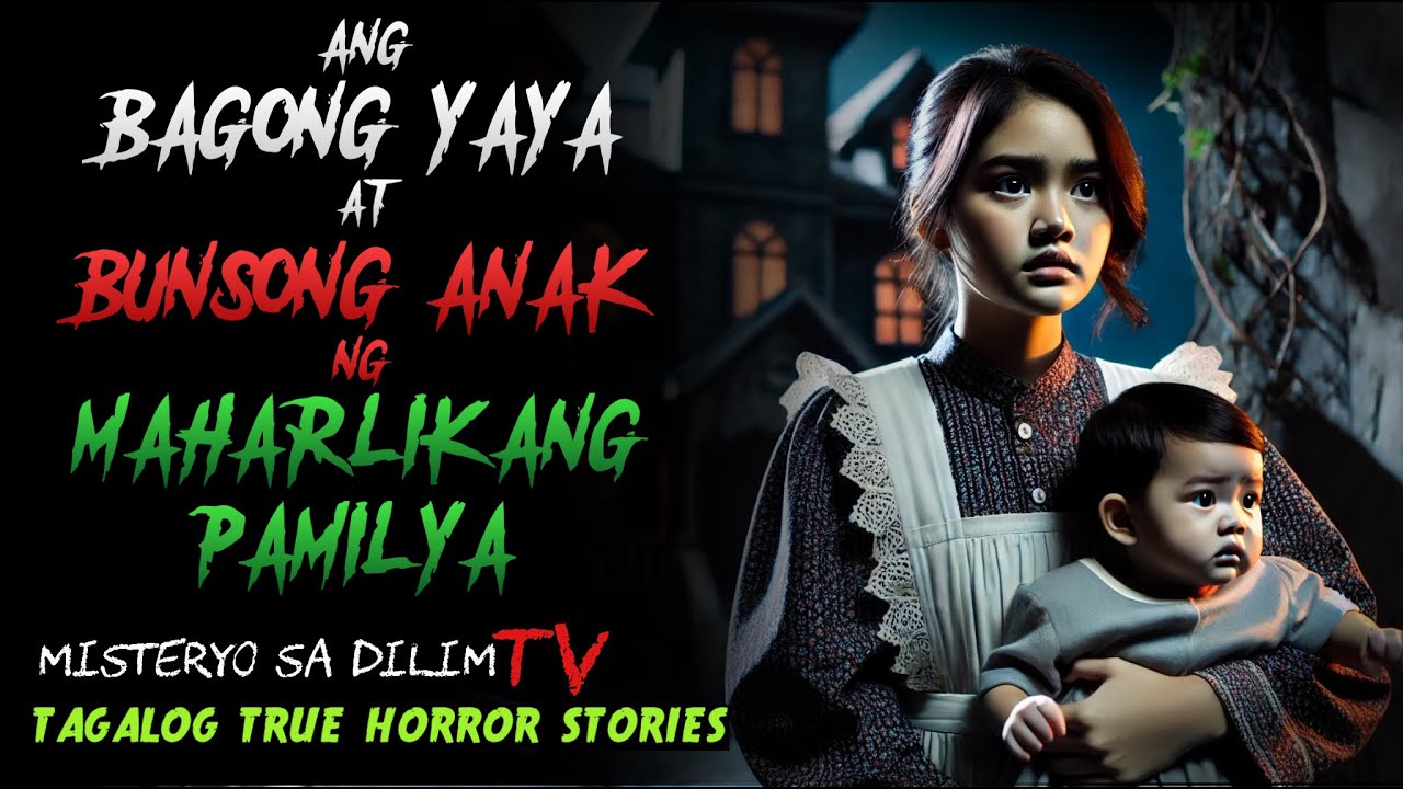 ANG BAGONG YAYA NG BUNSONG ANAK NG MAHARLIKANG PAMILYA | Tagalog True ...