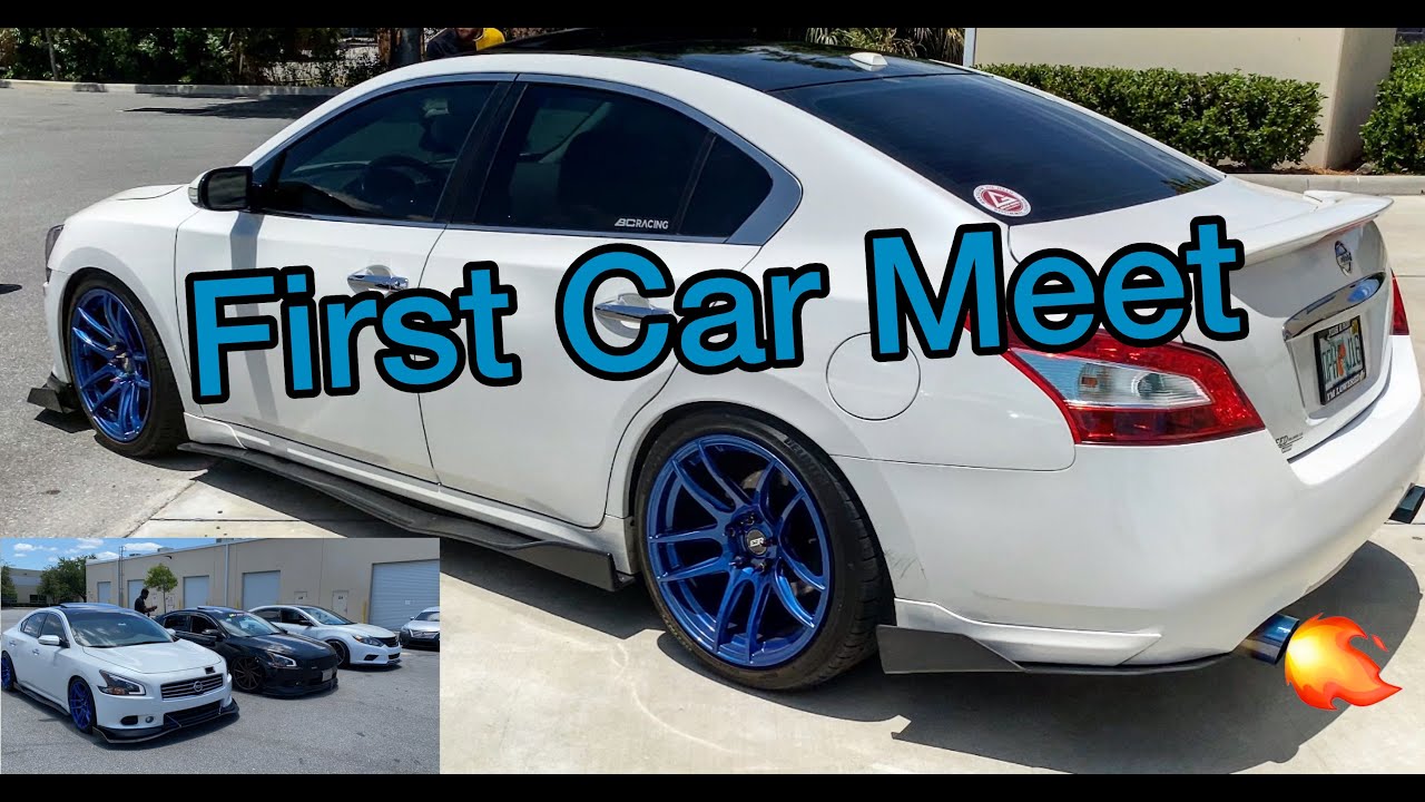 7th Gen Maxima First Car Meet.. Taking my car to its first meet. - YouTube