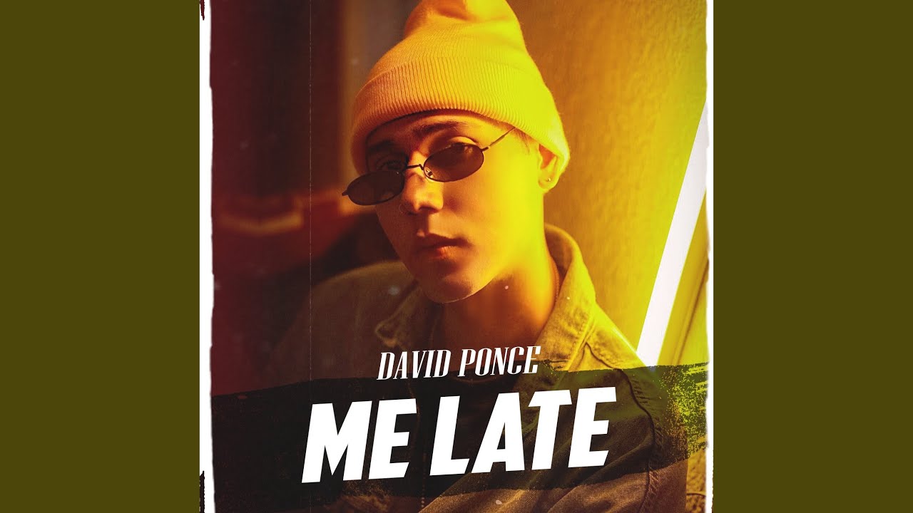 Me Late - YouTube