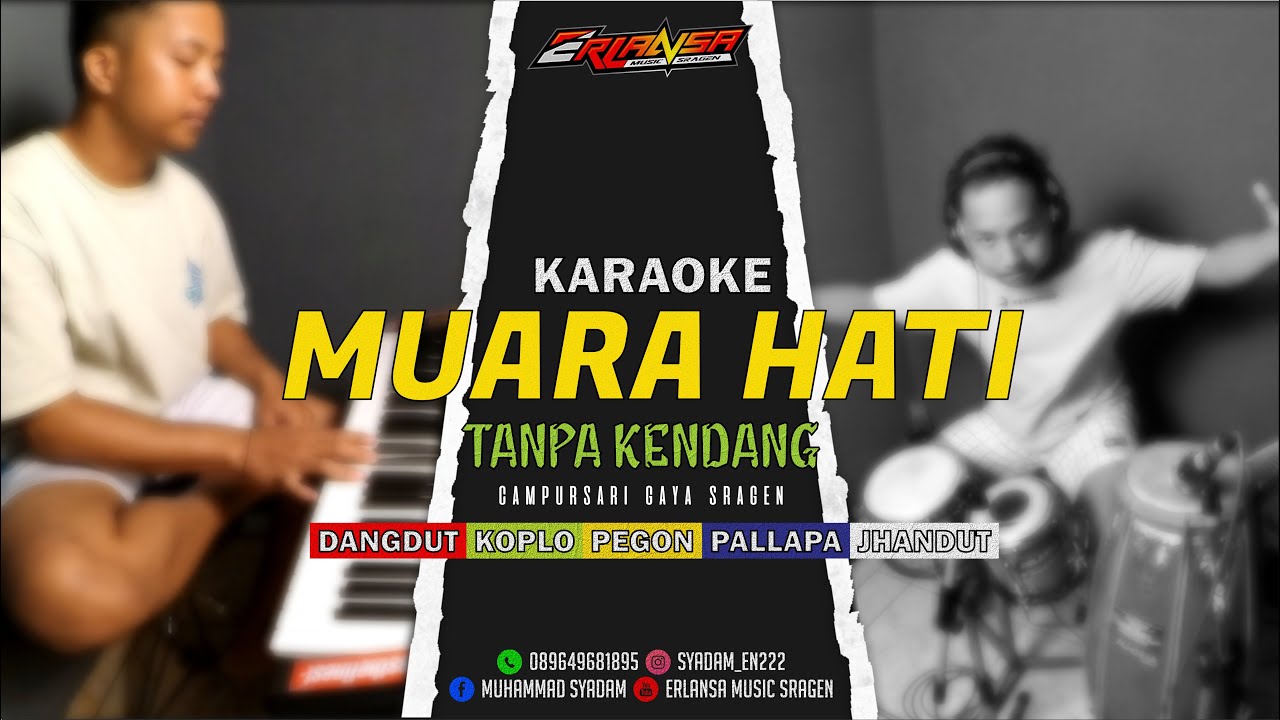 "MUARA HATI" Tanpa Kendang & Vokal - Cocok untuk latihan lagu lawas ...