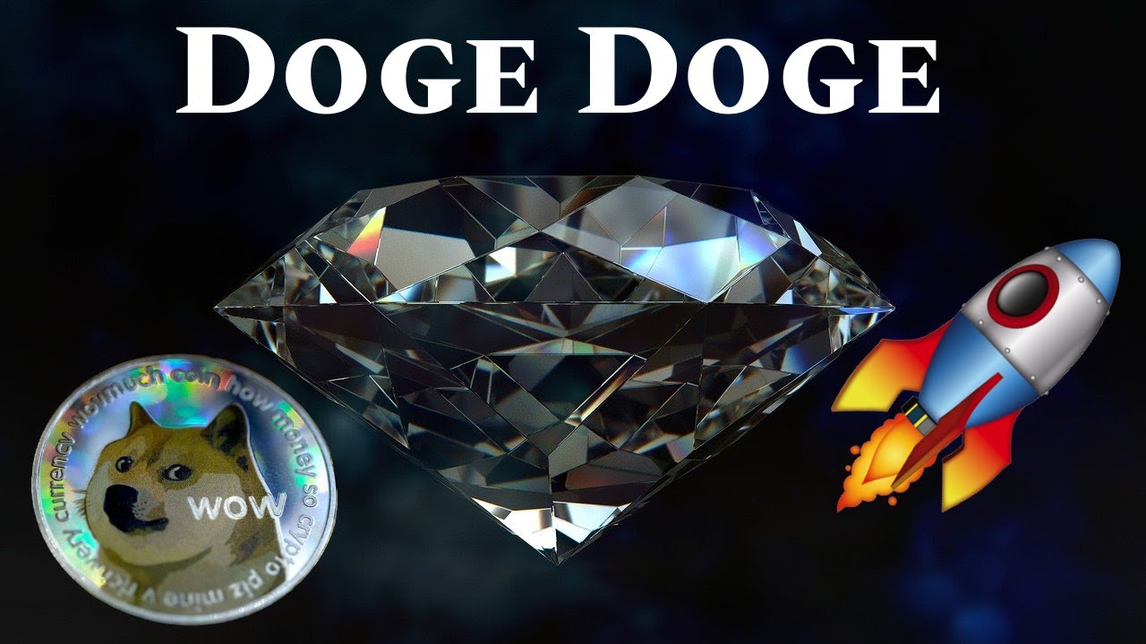 Doge Doge Diamond! Dogecoin to the Moon! - YouTube