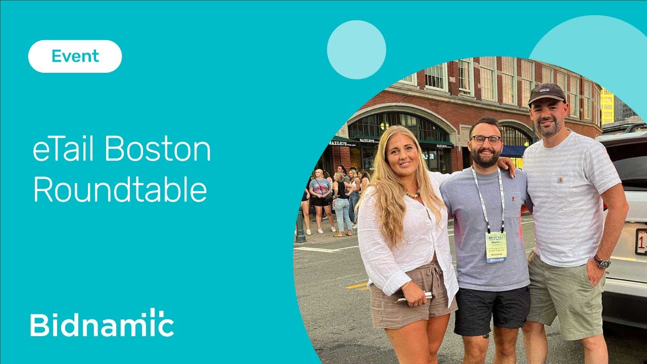 Thanks for attending our roundtable at eTail Boston 2022 - YouTube