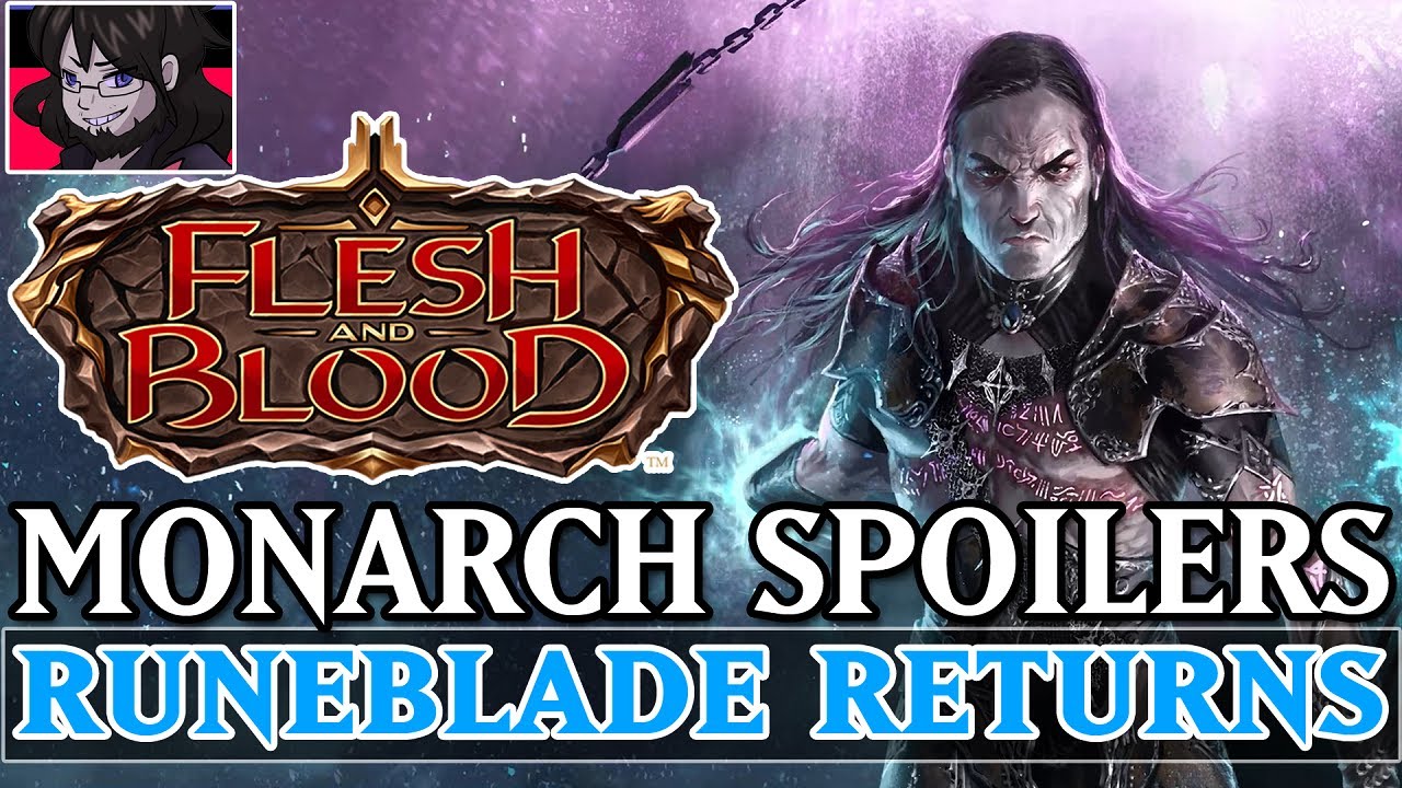 AWESOME NEW RUNEBLADE HERO! MONARCH SPOILERS 2 FLESH AND BLOOD TCG ...