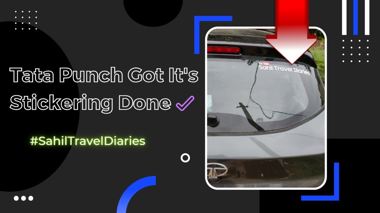 Finally My Tata Punch Got Its First Stickering Done #TataPunch2022 # ...