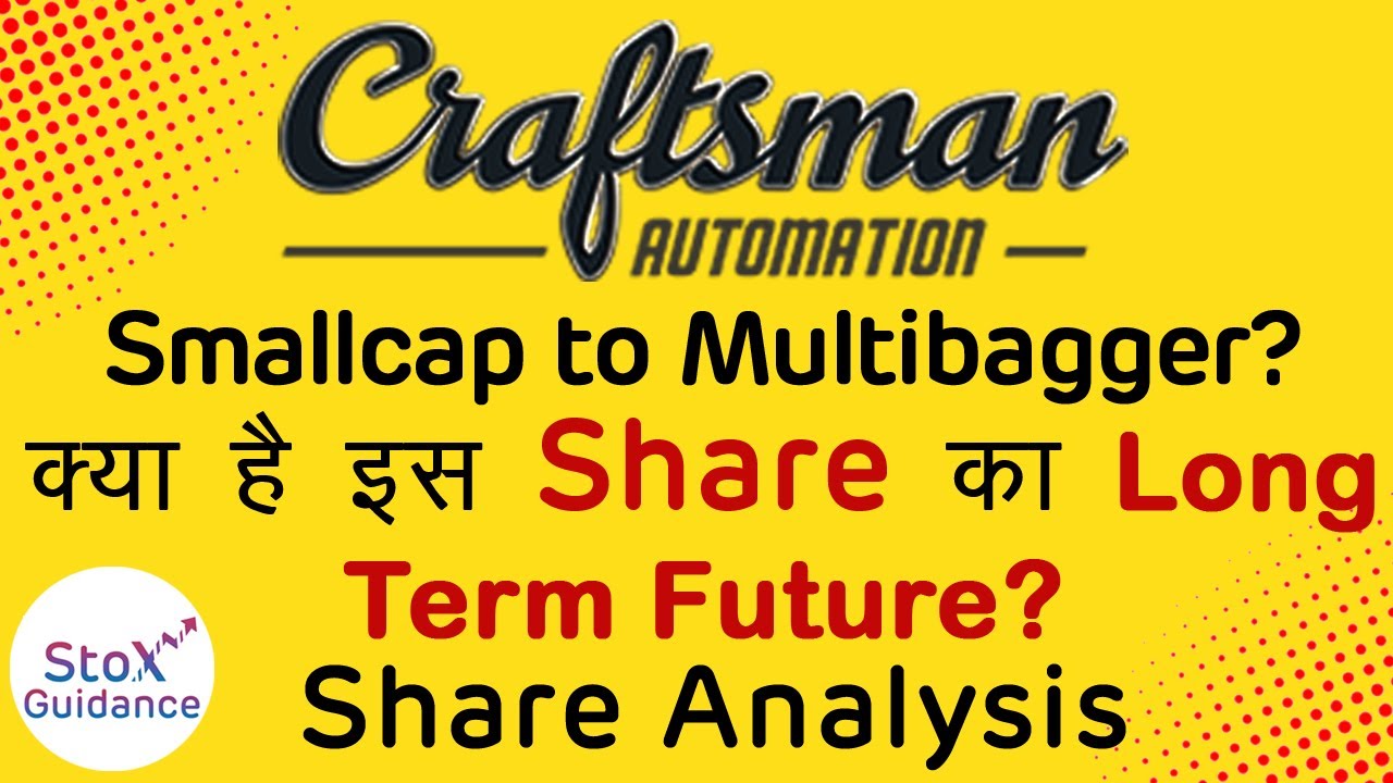 Craftsman Automation Share Analysis - Business, Pros & Cons | Moderate ...