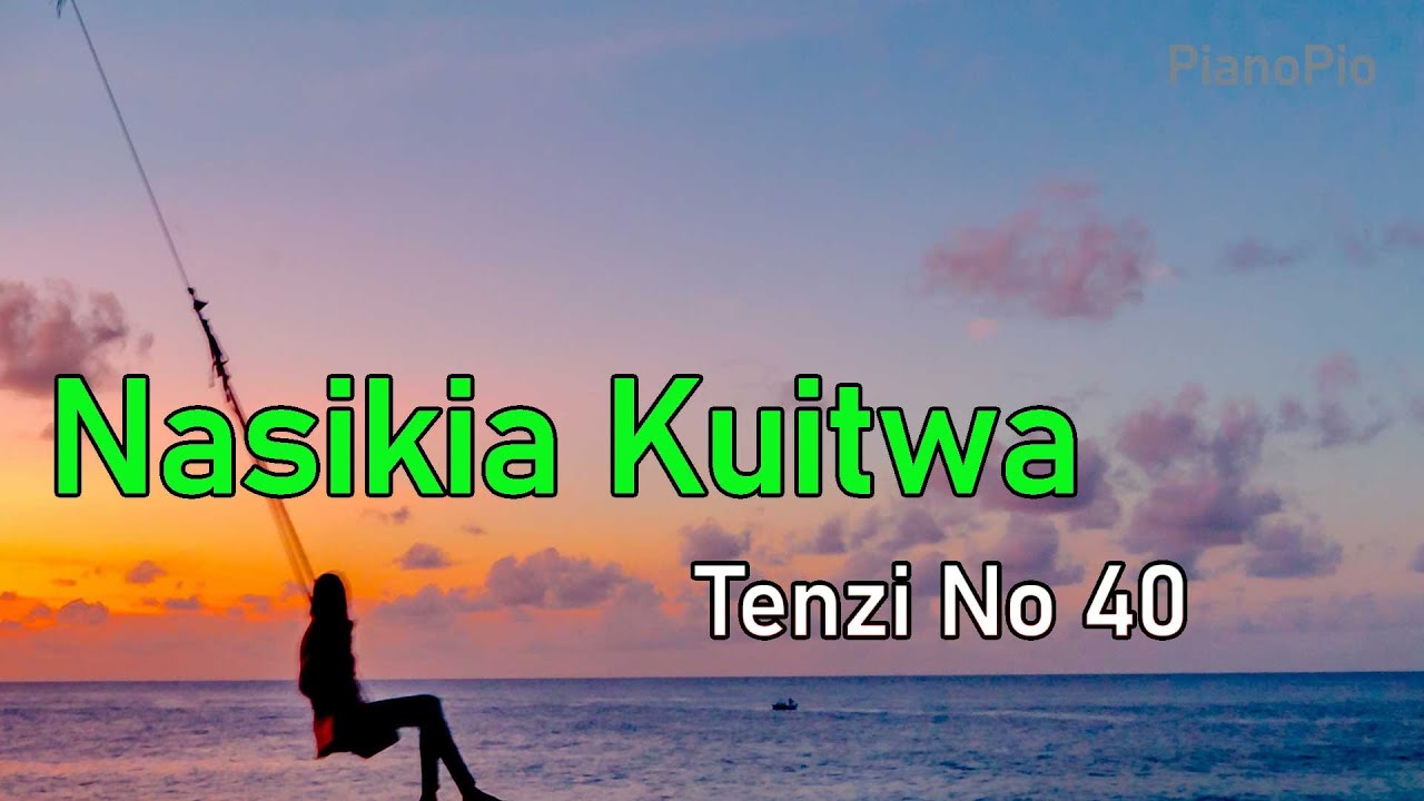 Nasikia Kuitwa | Tenzi za Rohoni No 40 - YouTube