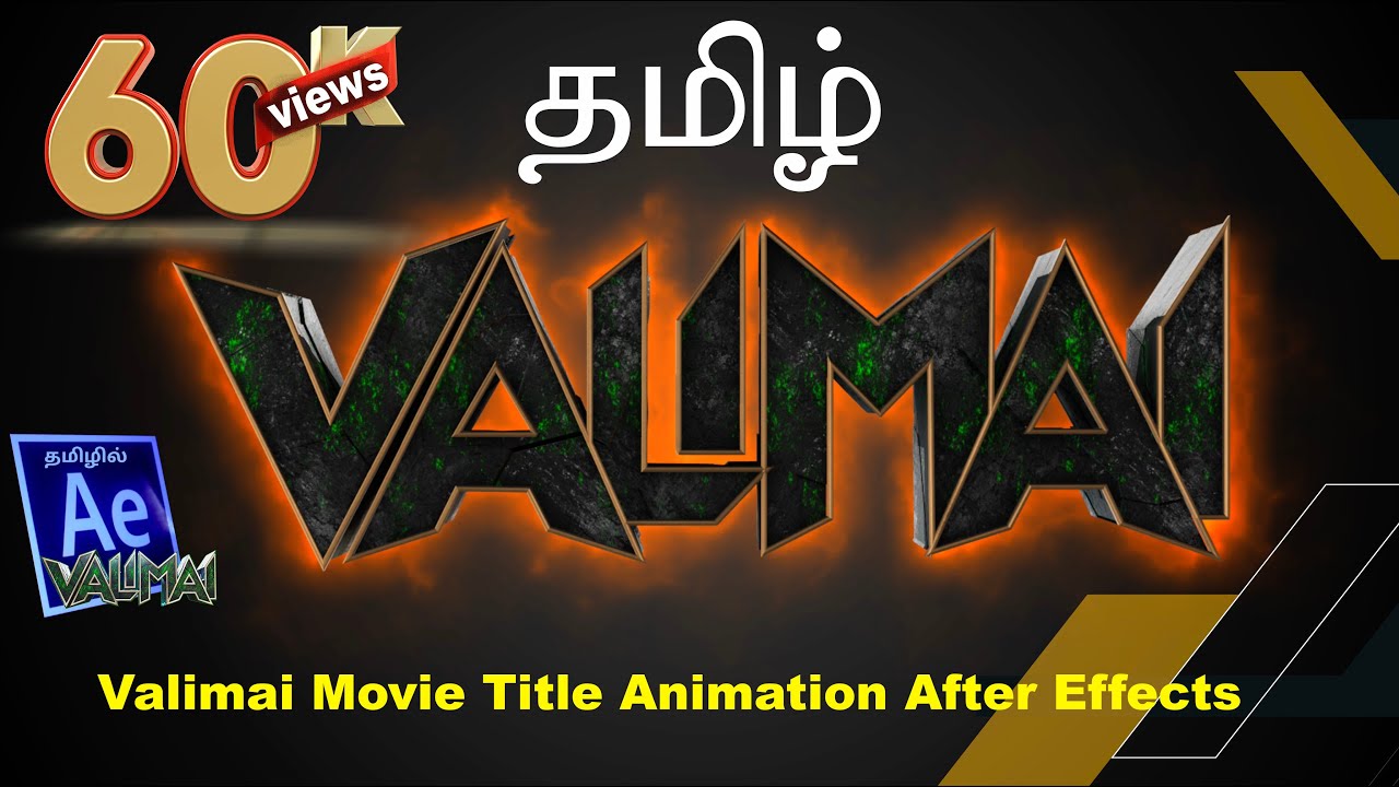 I Tested 5 Different Animation Software for Valimai Movie Title and ...