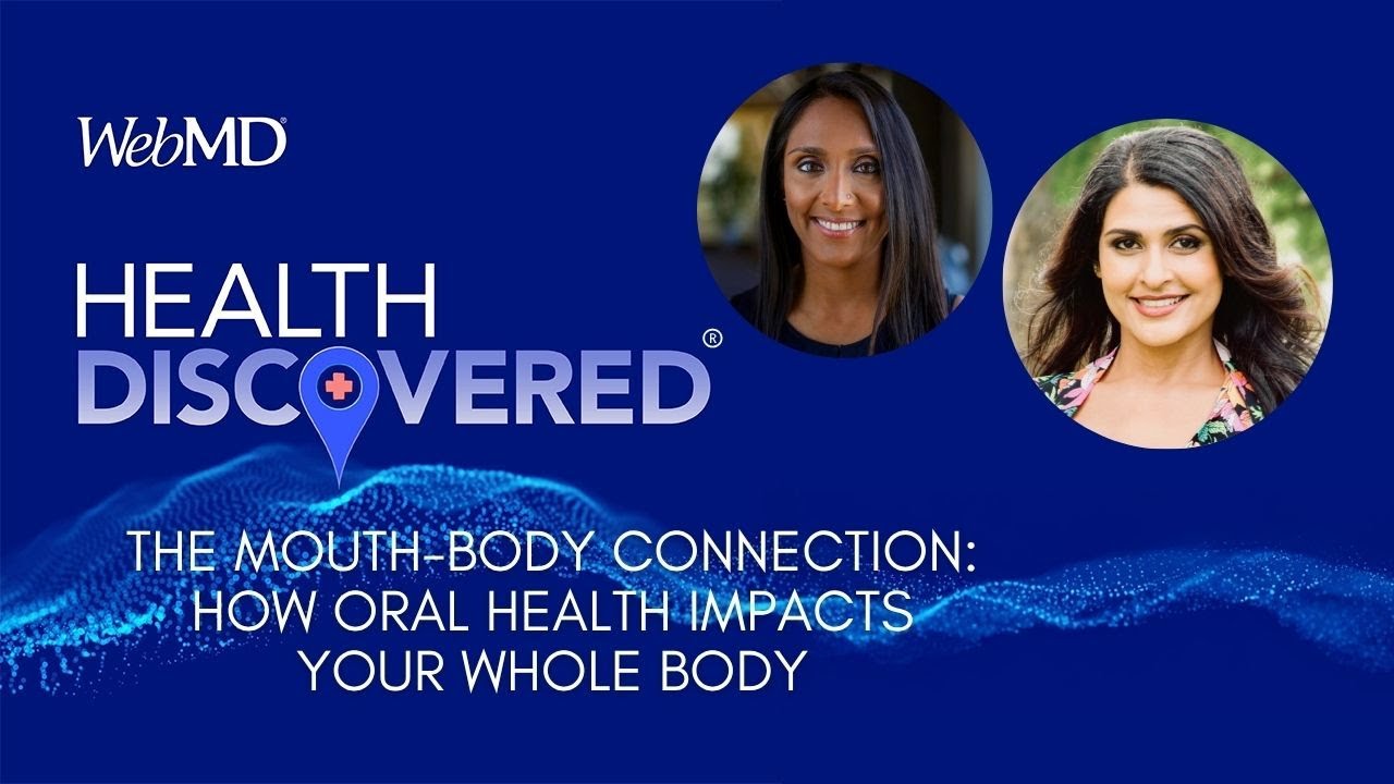The Mouth-Body Connection: How Oral Health Impacts Your Whole Body ...