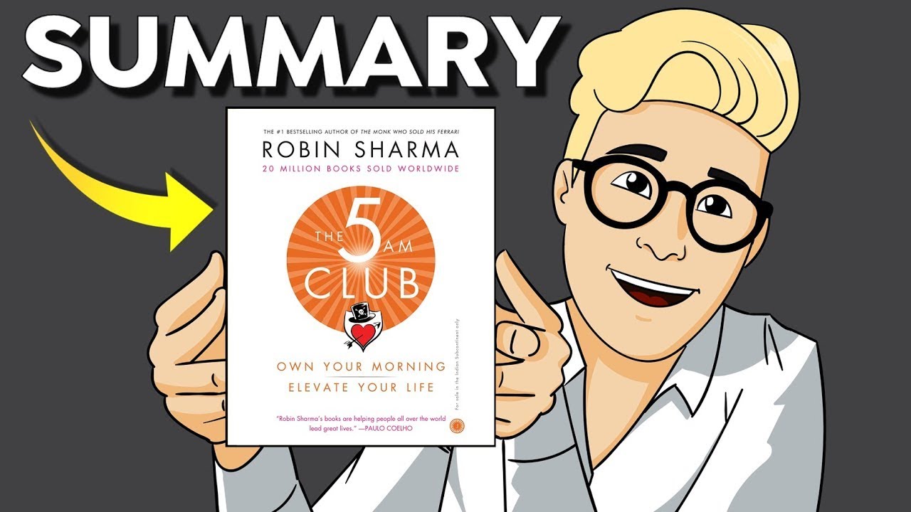 The 5am Club Book Summary | By Robin Sharma - YouTube
