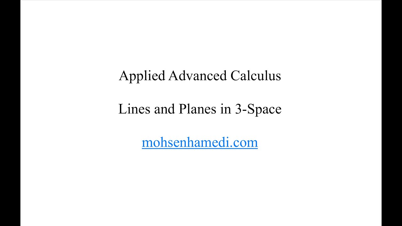 Lines and Planes in 3-Space - YouTube