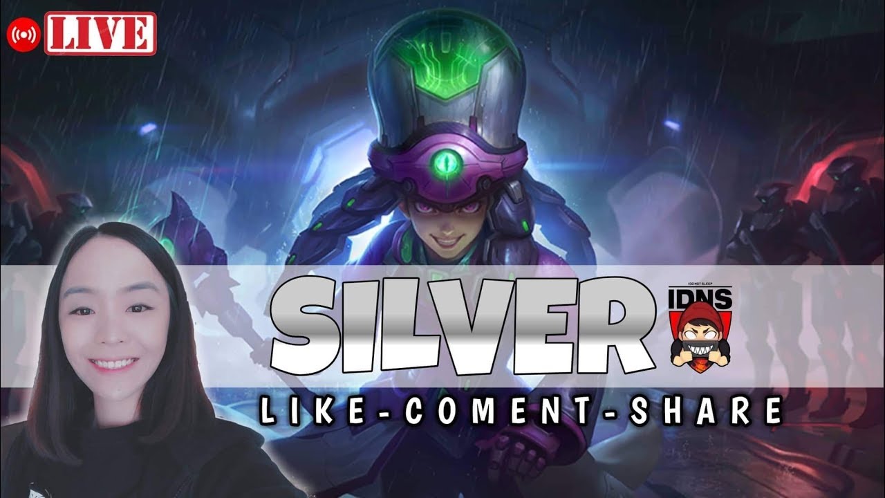 🔴 MLBB • SILVER LIVE STREAMING - YouTube