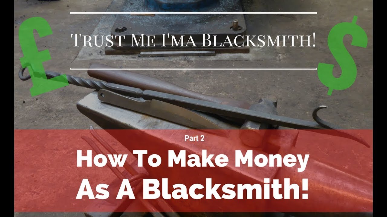 How to make Money as a Blacksmith! What You Should be making an Hour ...