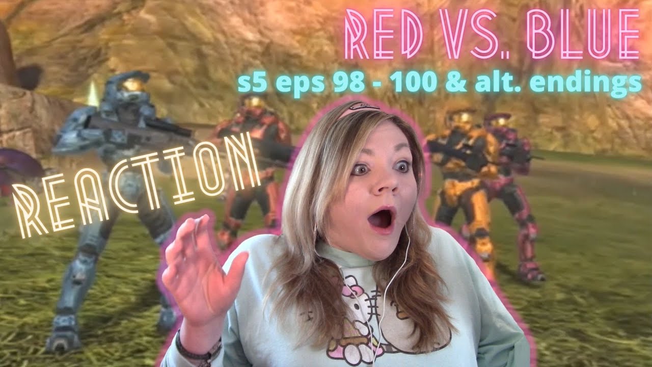 Red vs. Blue s5 eps 98 - 100 and Alternate Endings - reaction & review ...