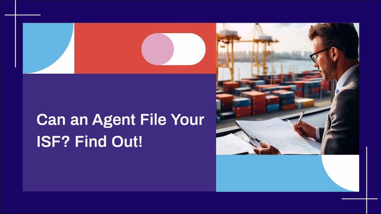 Can an Agent File Your ISF? Find Out! - YouTube