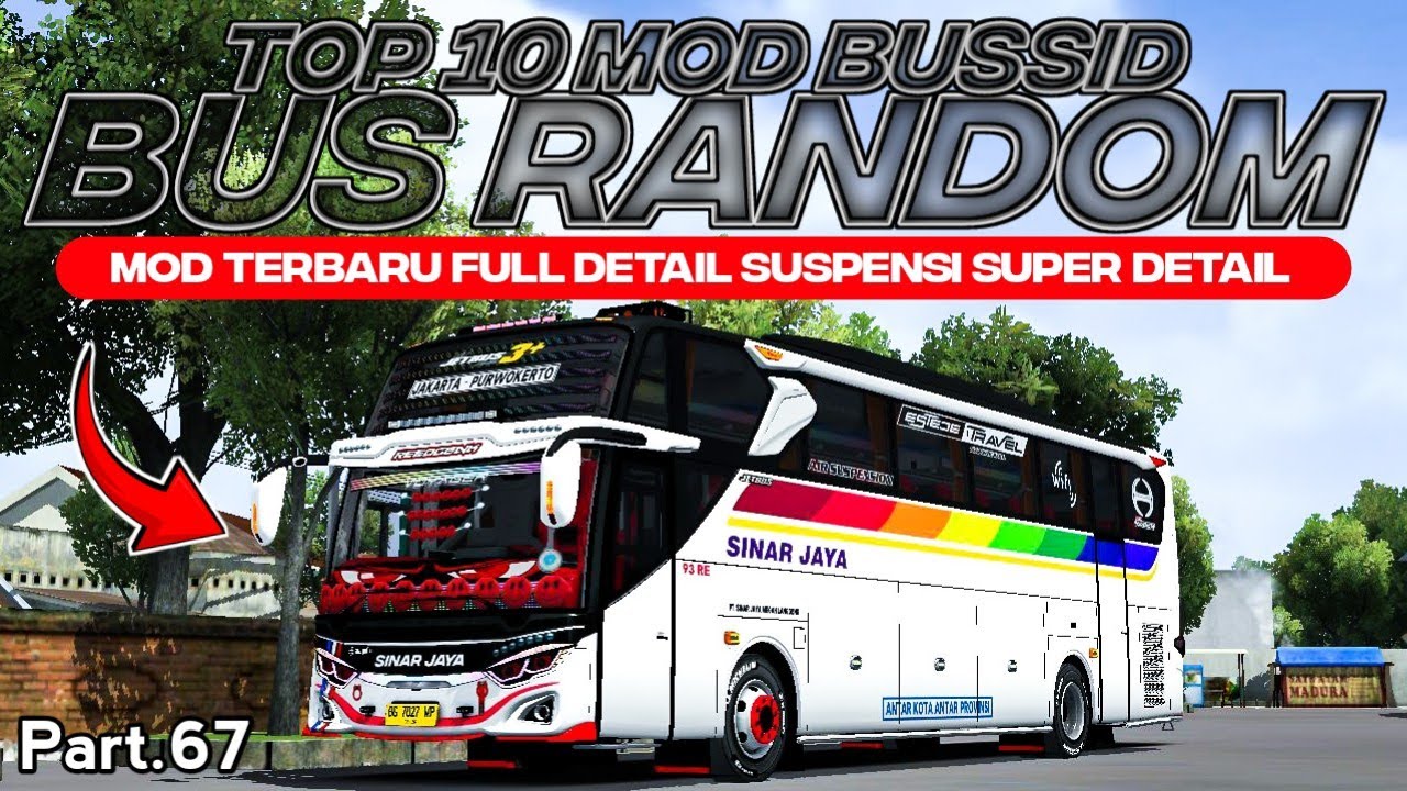 TOP 10 MOD BUS RANDOM Part.67 TERBARU SUPER DETAIL SUSPENSI REAL | MOD BUSSID FREE DOWNLOAD ...