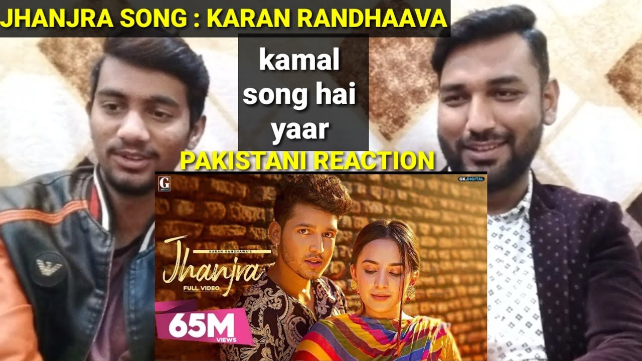 JHANJRA SONG, KARAN RANDHAAVA, PAKISTANI REACTION, Reaction on indian ...