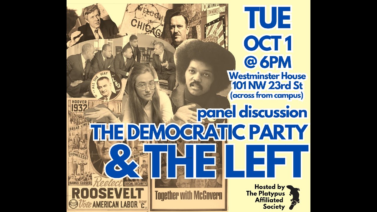 "The Democratic Party and the Left" (10/01/24 panel) - YouTube