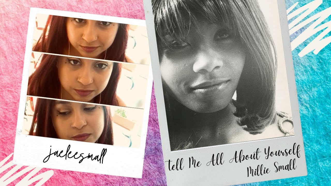 Jaelee Small - Tell Me All About Yourself - Millie Small - YouTube