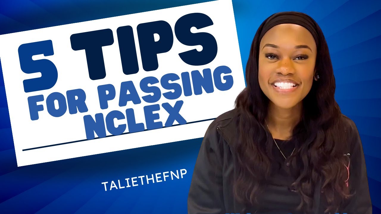 5 Tips For PASSING NCLEX Exam - YouTube