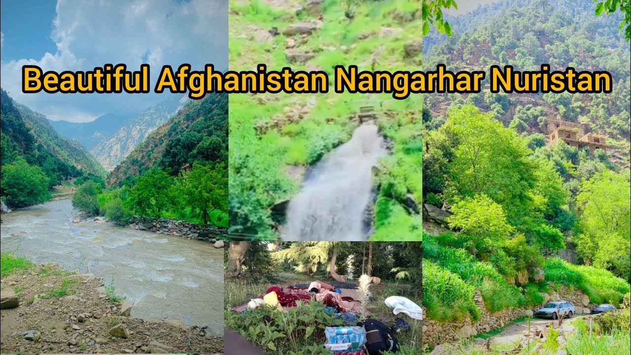 Beautiful Afghanistan Nangarhar Nuristan - YouTube