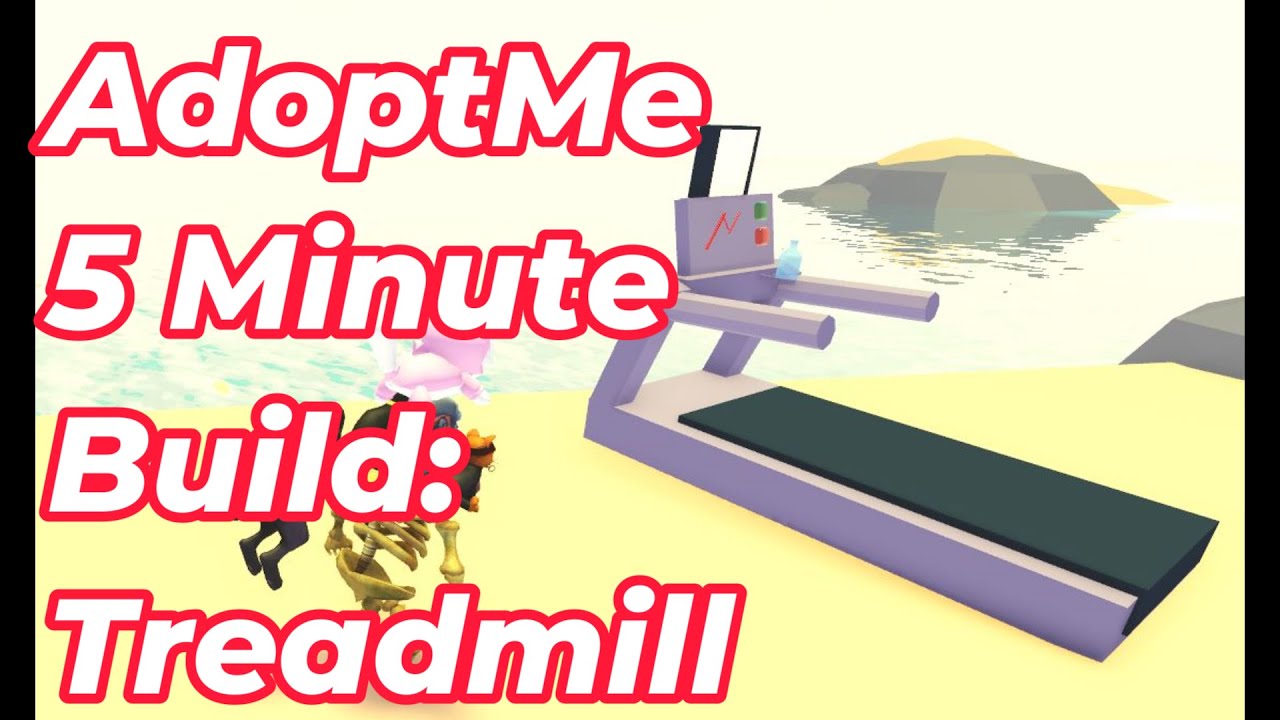 AdoptMe 5 Minute Builds : Treadmill - YouTube