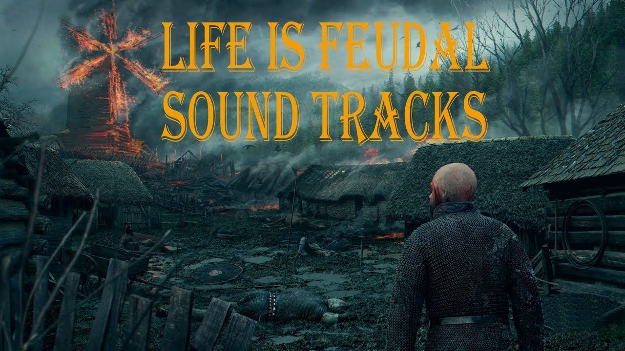 Life is feudal Soundtracks Compilation - YouTube