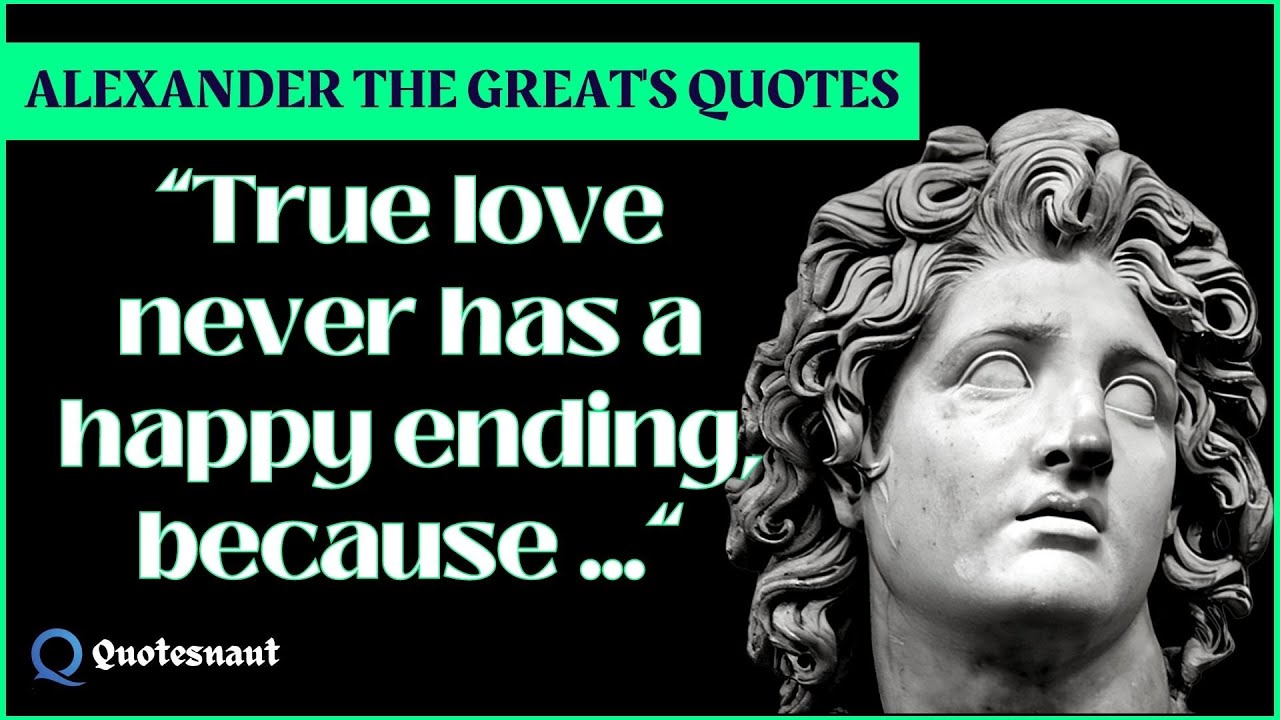 Alexander the Great's Quotes That Will Make You Stronger - YouTube