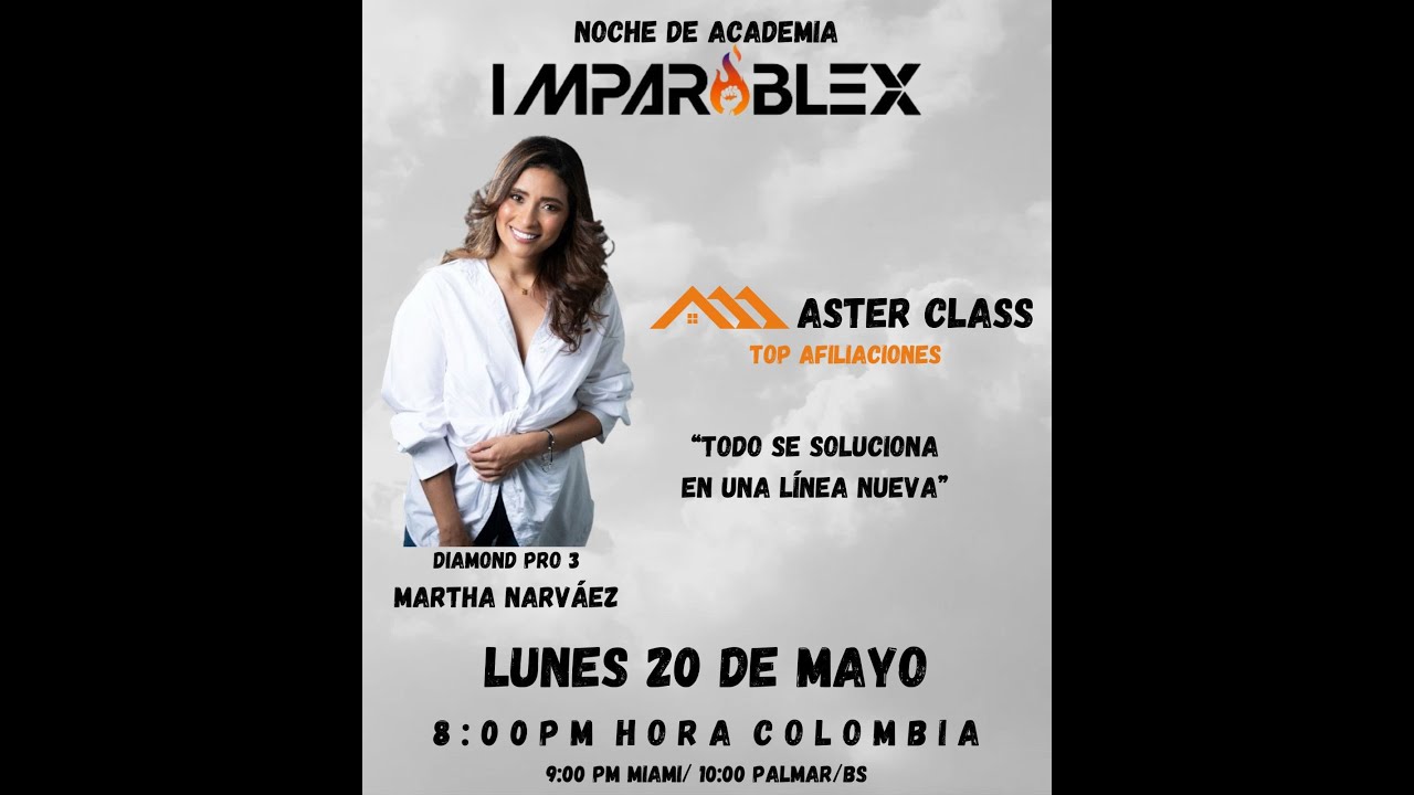 MASTER CLASS TOP DE AFILIACIONES- MARTHA NARVÁEZ - YouTube