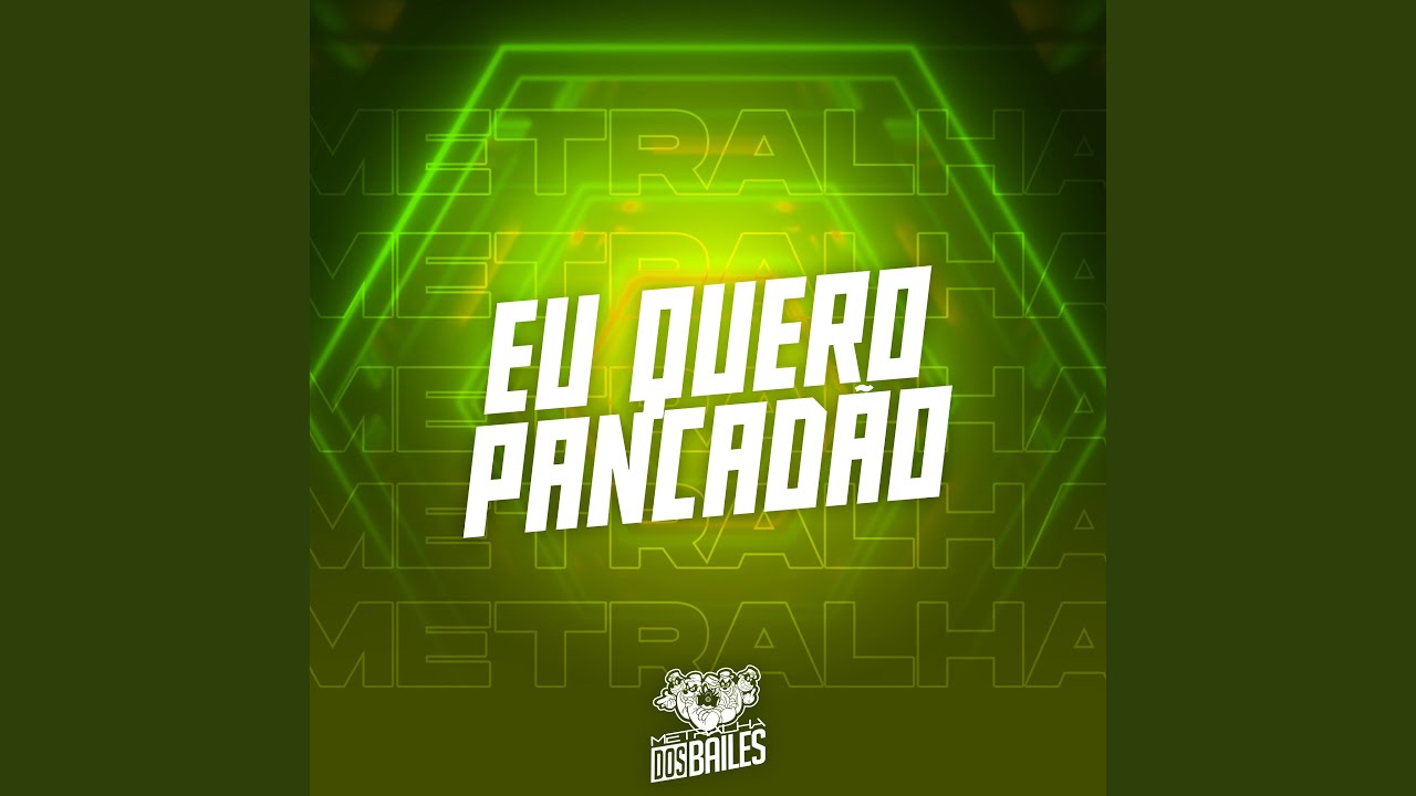Eu Quero Pancadão - YouTube