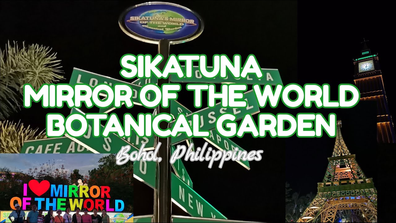 SIKATUNA MIRROR of the WORLD BOTANICAL GARDEN BOHOL - YouTube