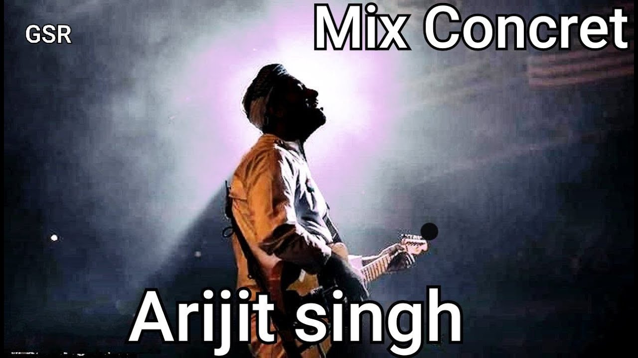 Arijit Singh mix concret live in Mumbai / Rotterdam ahoy Netherland ...