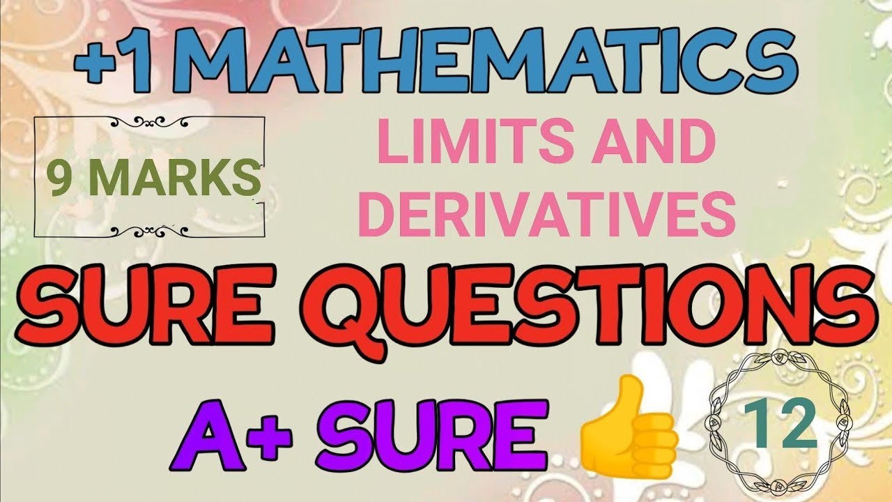 +1 MATHEMATICS//EXAM SPECIAL//LIMITS AND DERIVATIVES// SURE QUESTION ...