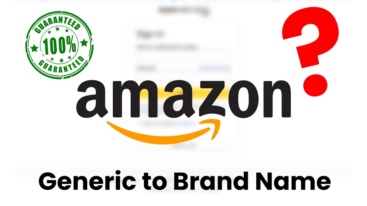 How to change your Brand Name from Generic to Brand Name on Amazon ...