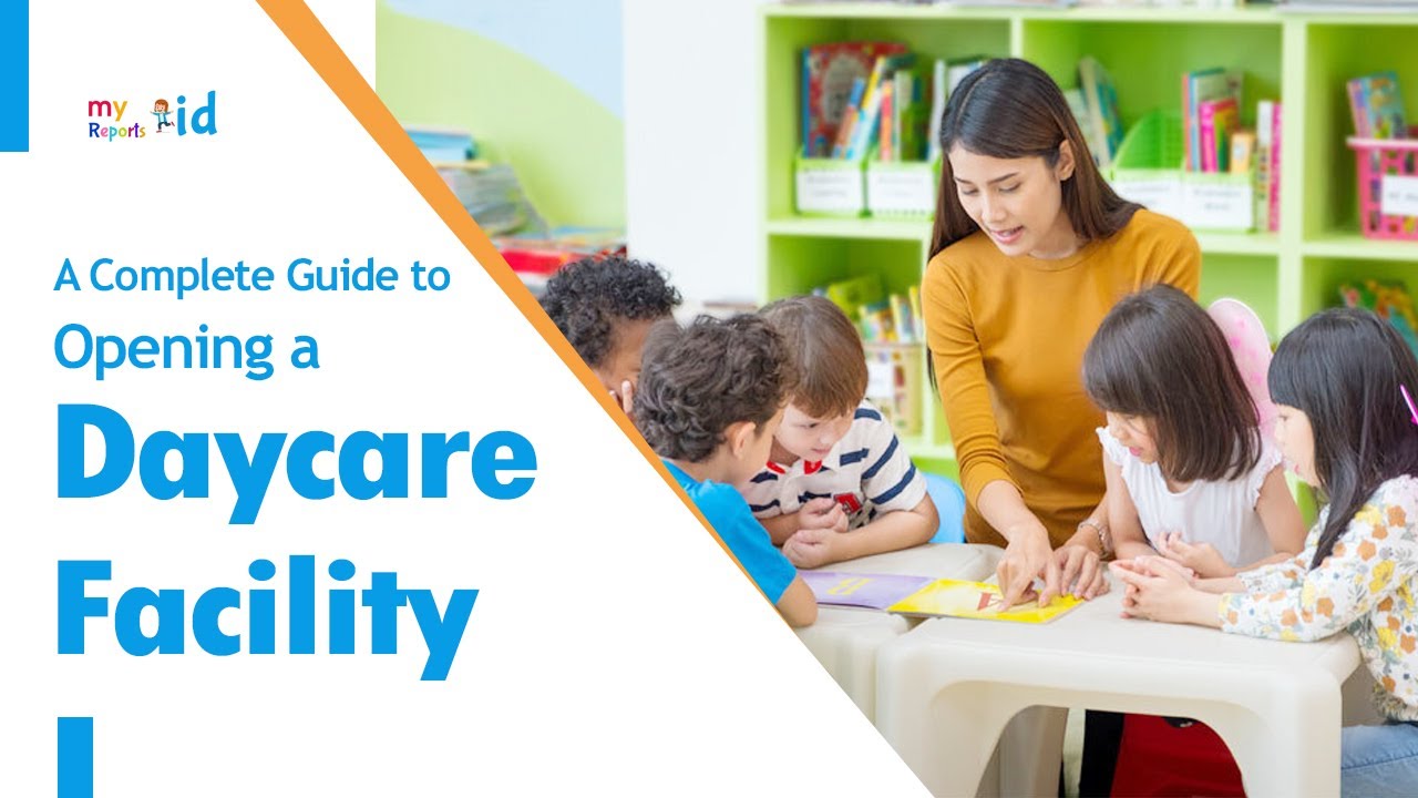 A Complete Guide To Opening A Daycare Facility YouTube a-complete-guide-to-opening-a-daycare-facility-youtube