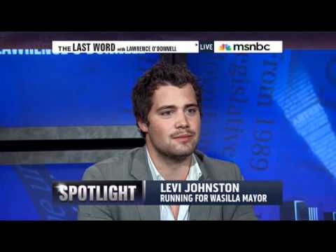 Levi Johnston, Ill be better next time The Last Word Lawrence O'Donnell ...