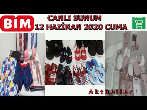 BİM 12 HAZİRAN 2020 CUMA CANLI SUNUM I PAŞABAHÇE I SANDALET I AYAKKABI I HAŞEMA I DENİZ ÜRÜNLERİ