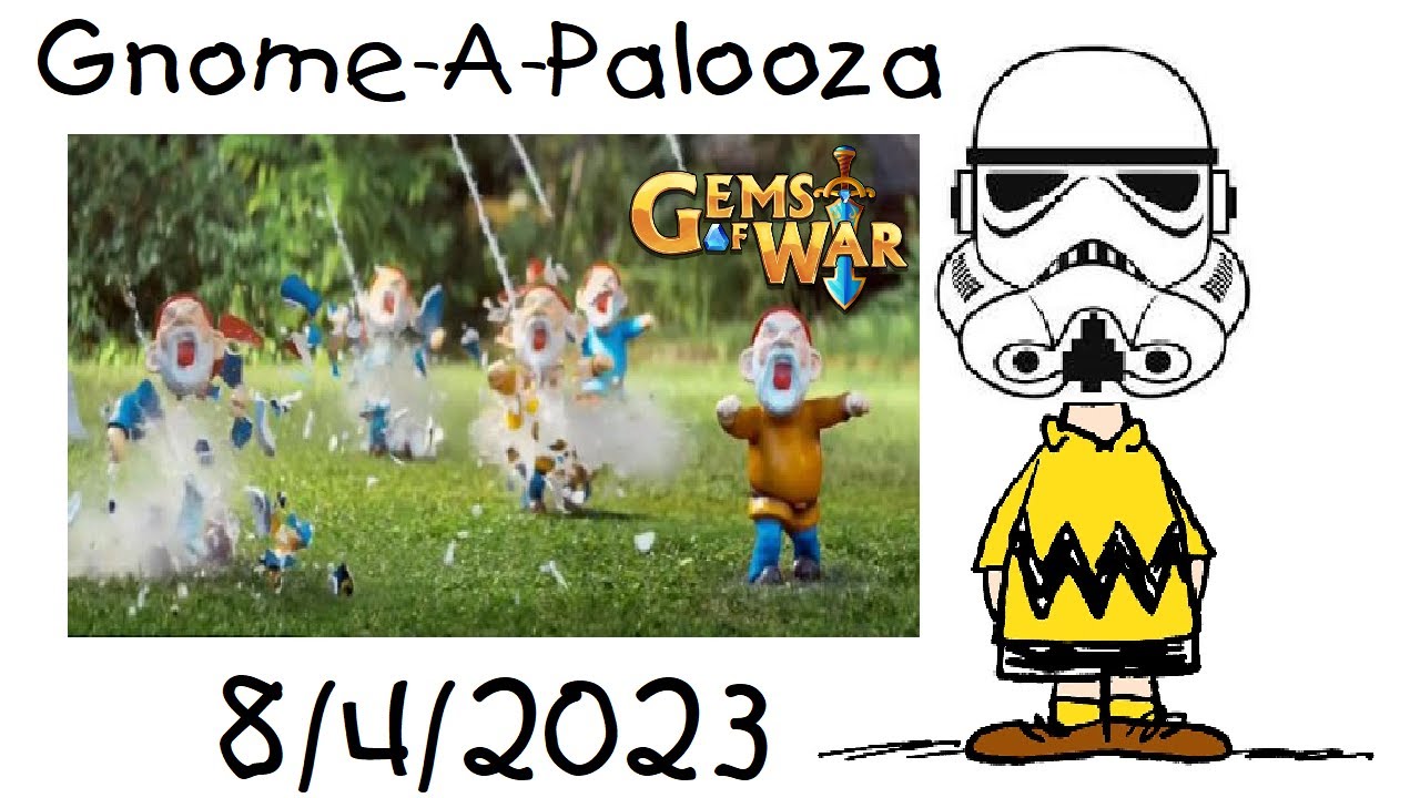 Gems of War: Explaining Gnome Weekend & Gnome-A-Palooza Run, 8/4/2023 ...