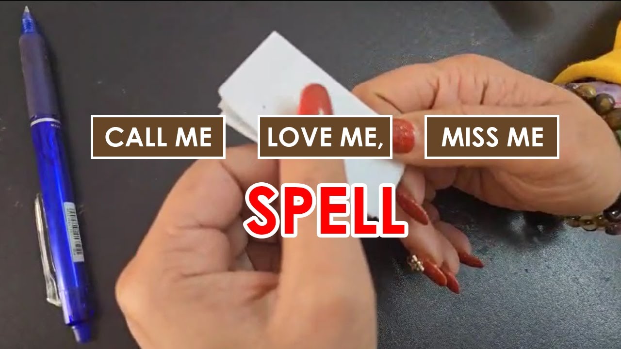 Call me, miss me, love me spell🥰 🤞 - YouTube