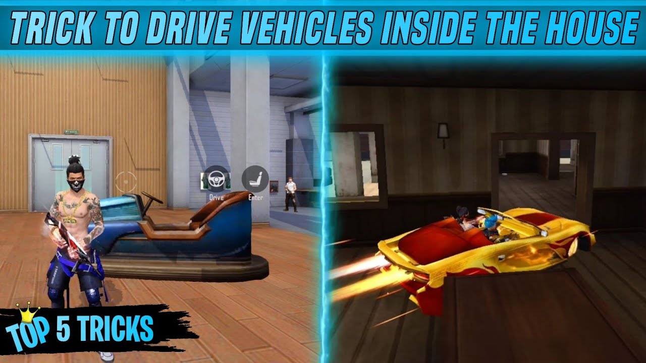 TOP 5 NEW TRICKS IN FREE FIRE | DRIVING VEHICLES INSIDE ANY HOUSE ...
